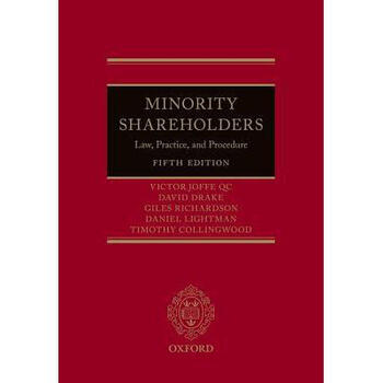 Minority Shareholders: Law, Practice, and Pr...