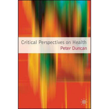 Critical Perspectives on Health