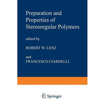 Preparation and Properties of Stereoregular ...