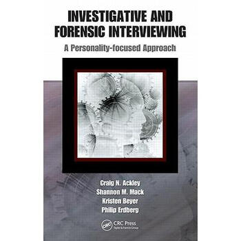 Investigative and Forensic Interviewing: A P...
