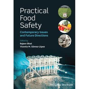 Practical Food Safety - Contemporary Issues ...