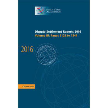 Dispute Settlement Reports 2016: Volume 3, P...