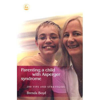 Parenting a Child with Asperger Syndrome: 20...