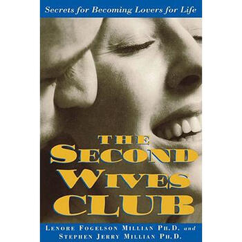 The Second Wives' Club: Secrets for Becoming...