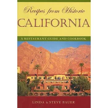 Recipes from Historic California: A Restaura...