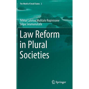 Law Reform in Plural Societies