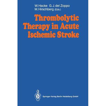 Thrombolytic Therapy in Acute Ischemic Stroke