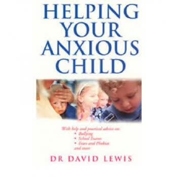 Helping Your Anxious Child