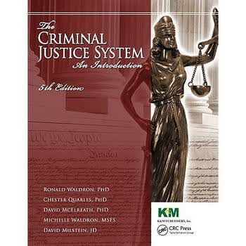 Criminal Justice System: An Introduction, Fi...