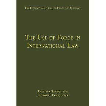 The Use of Force in International Law