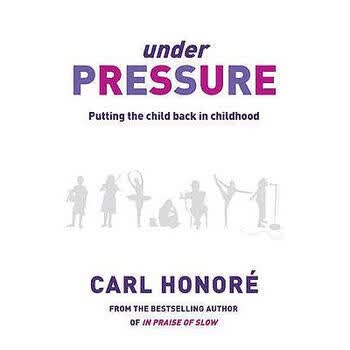Under Pressure: Rescuing Our Children From T...