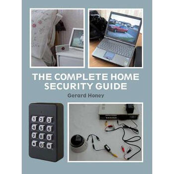 The Complete Home Security Guide