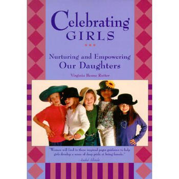 Celebrating Girls: Nurturing and Empowering ...