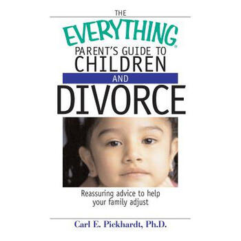 The Everything Parent's Guide to Children an...