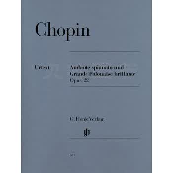 亨乐原版 肖邦 行板降E大调波兰舞曲 op.22 Chopin Andante Polo HN631