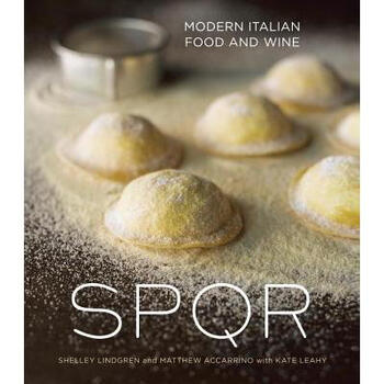 SPQR: Modern Italian Food and Wine [A Cookbook]