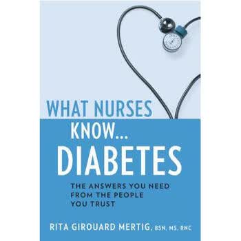 What Nurses Know...Diabetes