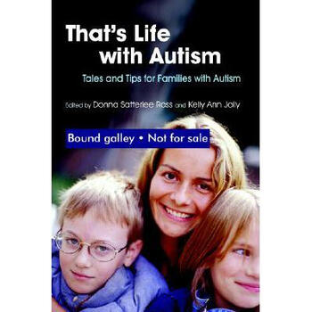 That's Life with Autism: Tales and Tips for ...