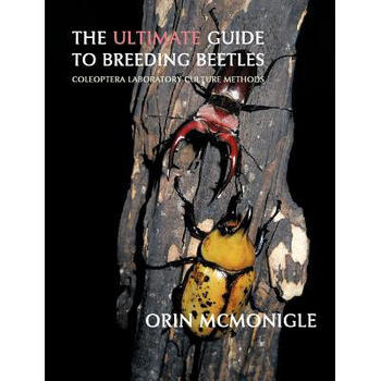 The Ultimate Guide to Breeding Beetles: Cole...