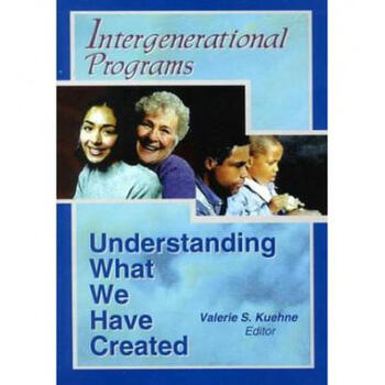 Intergenerational Programs : Understanding W...