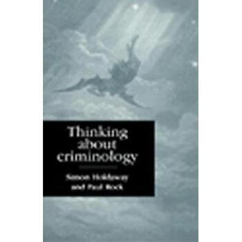 Thinking about Criminology