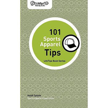 Lifetips 101 Sports Apparel Tips