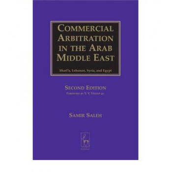 Commercial Arbitration in the Arab Middle Ea...