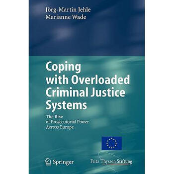 Coping with Overloaded Criminal Justice Syst...