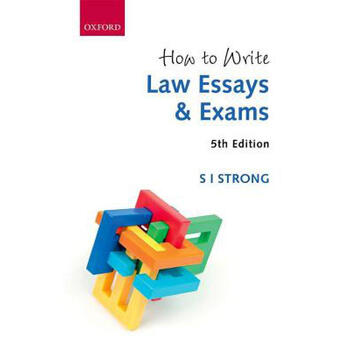How to Write Law Essays and Exams