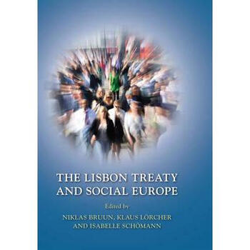 The Lisbon Treaty and Social Europe