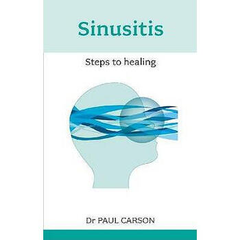 Sinusitis: Steps to Healing