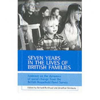 Seven Years in the Lives of British Families...