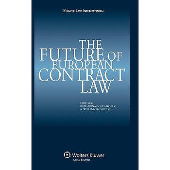 The Future of European Contract Law