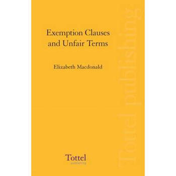 Exemption Clauses and Unfair Terms: Second E...