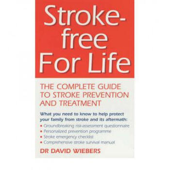Stroke-Free For Life: The Complete Guide to ...