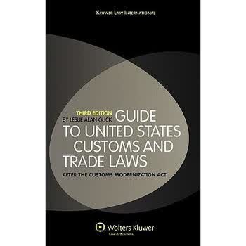 Guide to United States Customs and Trade Law...