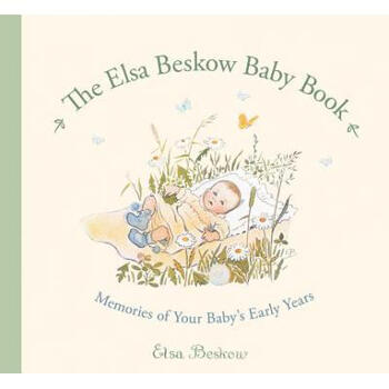 The Elsa Beskow Baby Book: Memories of Your ...