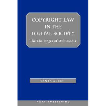 Copyright Law in the Digital Society: The Ch...
