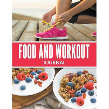 Food And Workout Journal