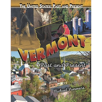 【】Vermont: Past and Present