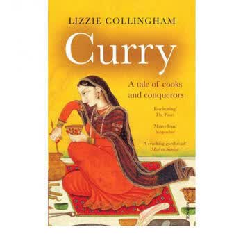 Curry: A Tale of Cooks and Conquerors