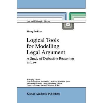 Logical Tools for Modelling Legal Argument :...