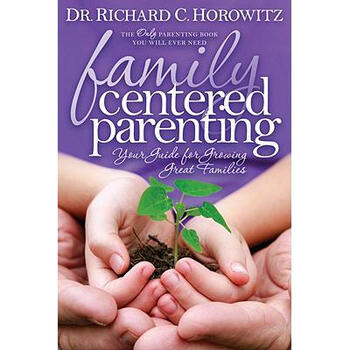 Family Centered Parenting: Your Guide for Gr...