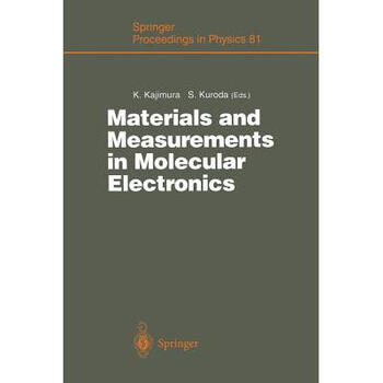 Materials and Measurements in Molecular Elec...