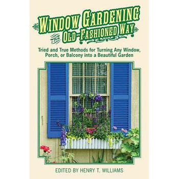 Window Gardening the Old-Fashioned Way: Trie...