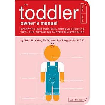 Toddler Owner's Manual: perating Instruction...