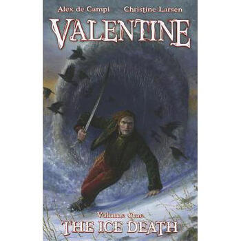 Valentine Volume 1: Ice of Death