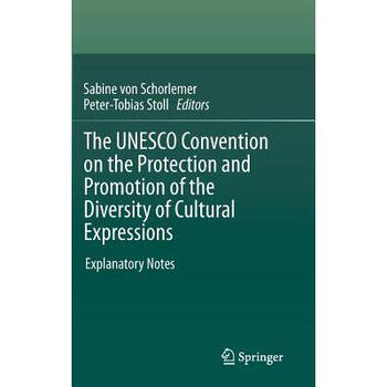 The UNESCO Convention on the Protection and ...