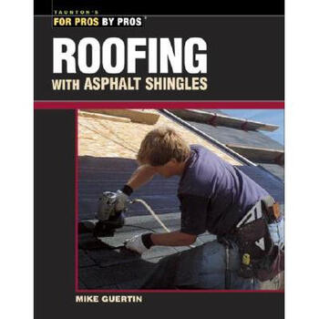 Roofing with Asphalt Shingles