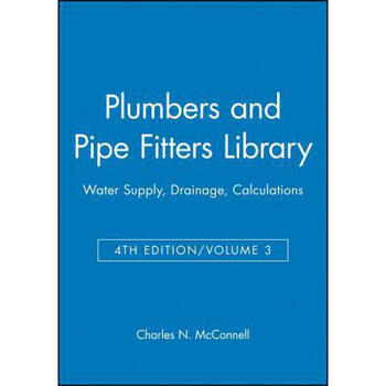 Plumbers & Pipe Fitters Library Volume 3 4Th...